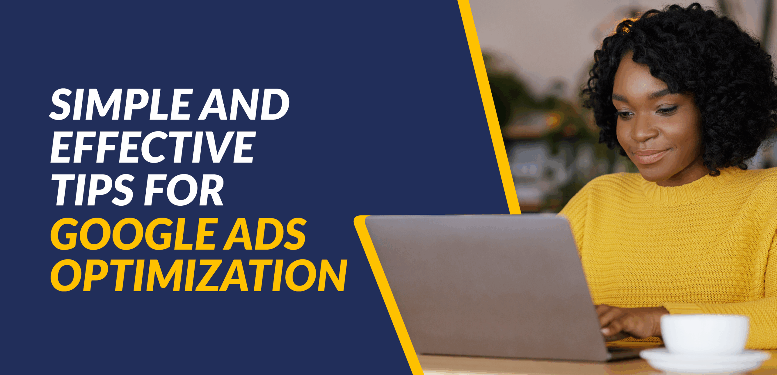 13+ Simple and Effective Tips for Google Ads Optimization - Getting ...