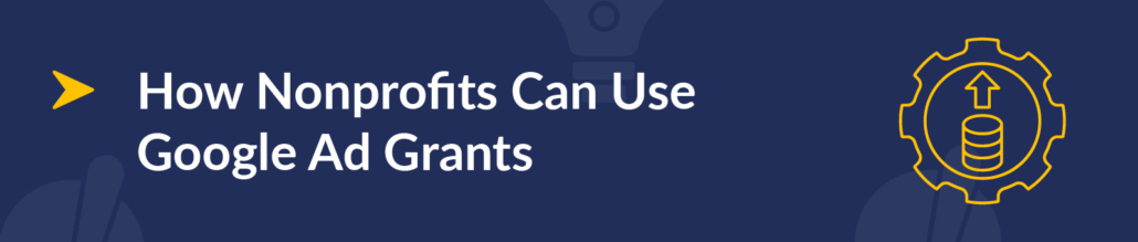 Google Ad Grants: The Complete Guide for Nonprofits